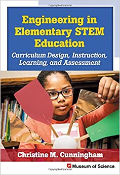 Engineering in Elementary STEM Education: Curriculum Design ...