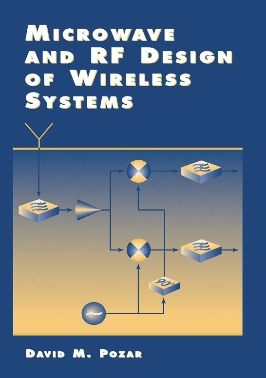 Microwave and RF Design of Wireless Systems - PMS SUSS Bookstore