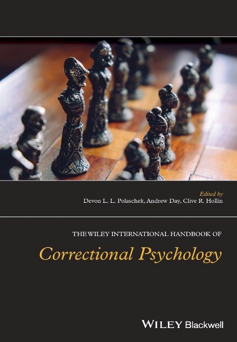 The Wiley International Handbook of Correctional Psychology. - PMS SUSS ...